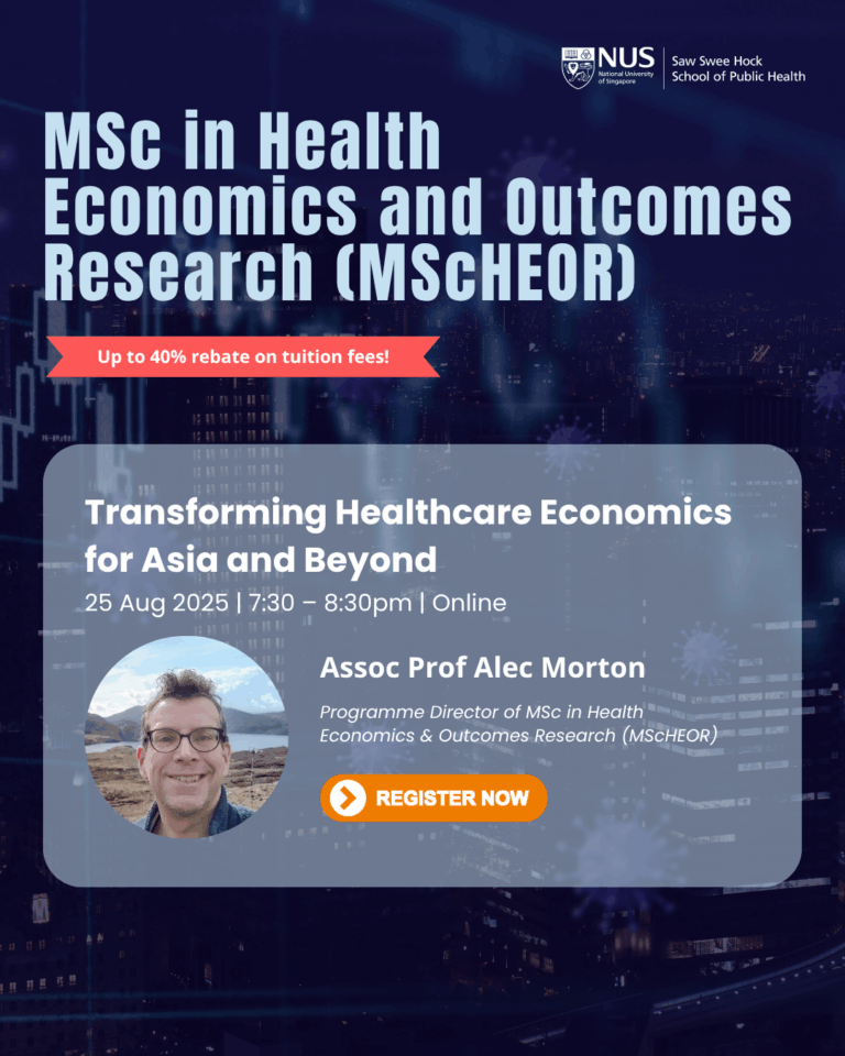 MSc Health Economics and Outcomes Research (MScHEOR) Webinar - Saw Swee ...